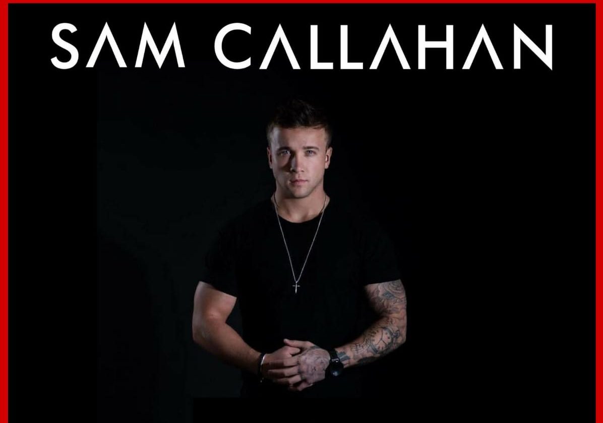 X Factor star Sam Callahan to wow in London headline gig - London Post