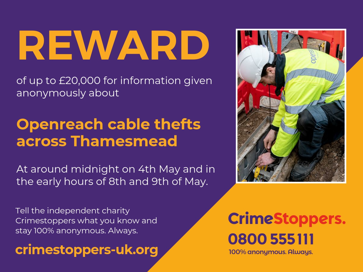£20,000 reward from Openreach to catch gangs stealing vital network ...