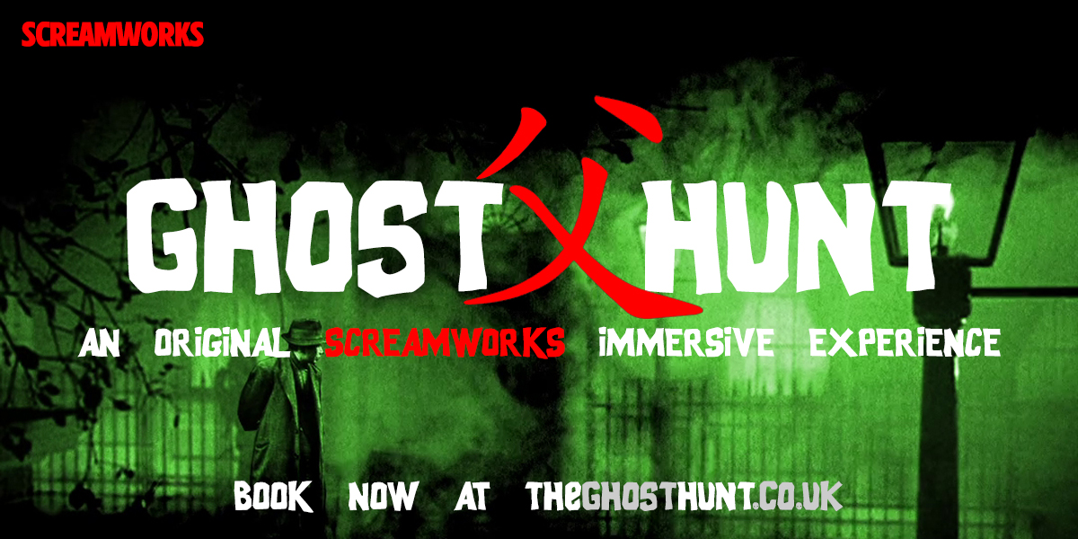 ScreamWorks launches its £10,000 Ghost Challenge, ahead of Ghost Hunt ...