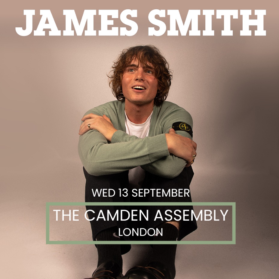 JAMES SMITH ANNOUNCES HEADLINE SHOW AT LONDON’S CAMDEN ASSEMBLY ...