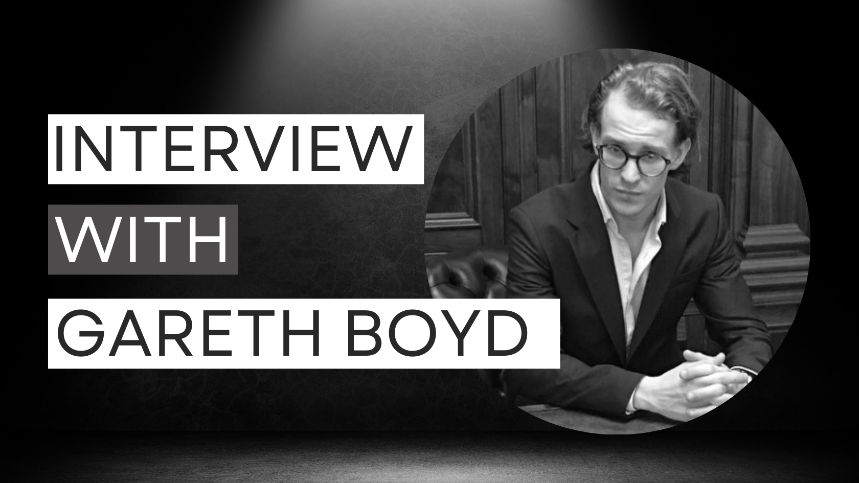 Interview with Gareth Boyd: Ecommerce Entrepreneur and MD of Boyd ...
