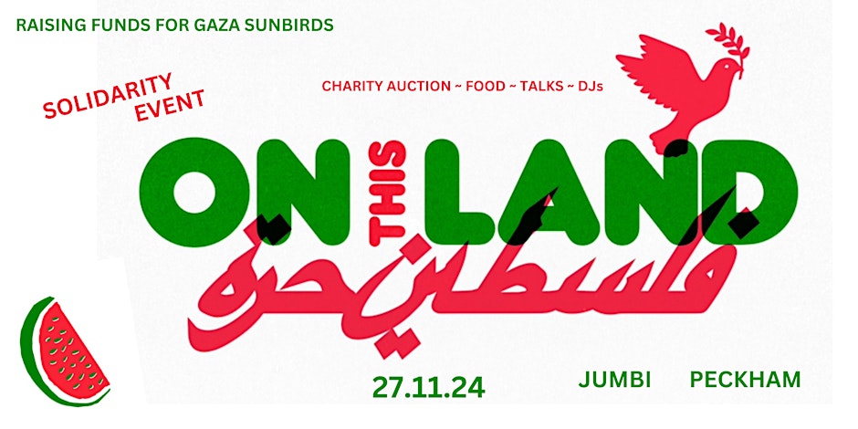 Peckham event aims to raise £8,000 for Gaza Sunbirds - London Post