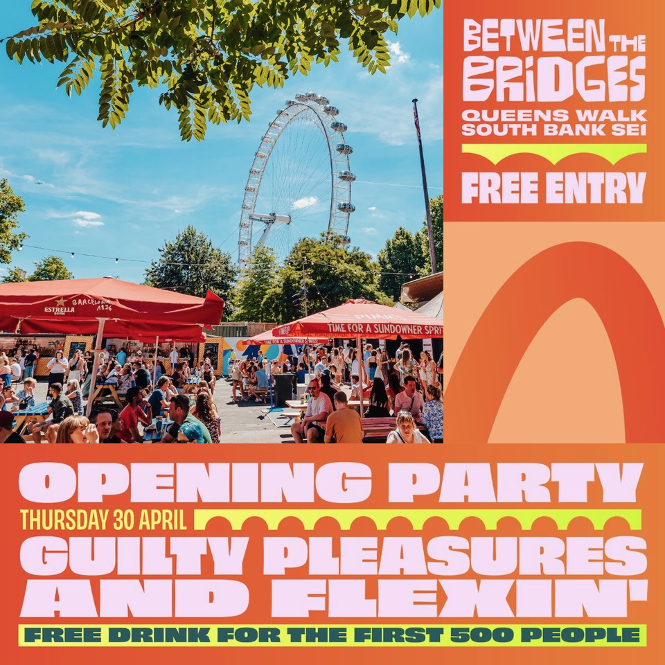 Southbank's Between The Bridges To Return For 2026! - London Post
